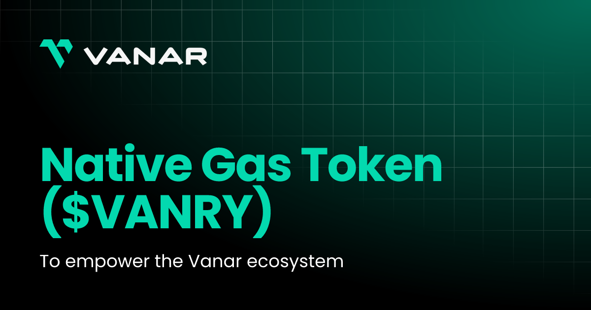 Native Gas Token ($VANRY) | Documentation